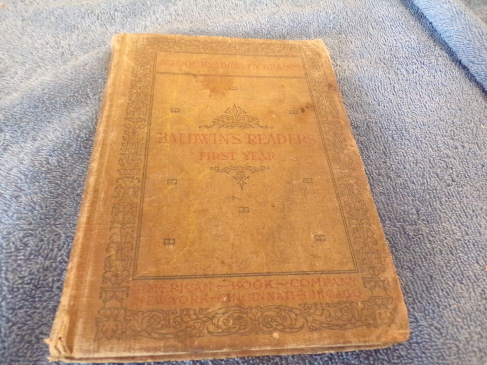 1897 Printing: Baldwin's Readers: School Reading by Grade: First Year ...